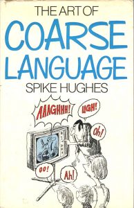 Coarse Language – The Art of Coarse Writing